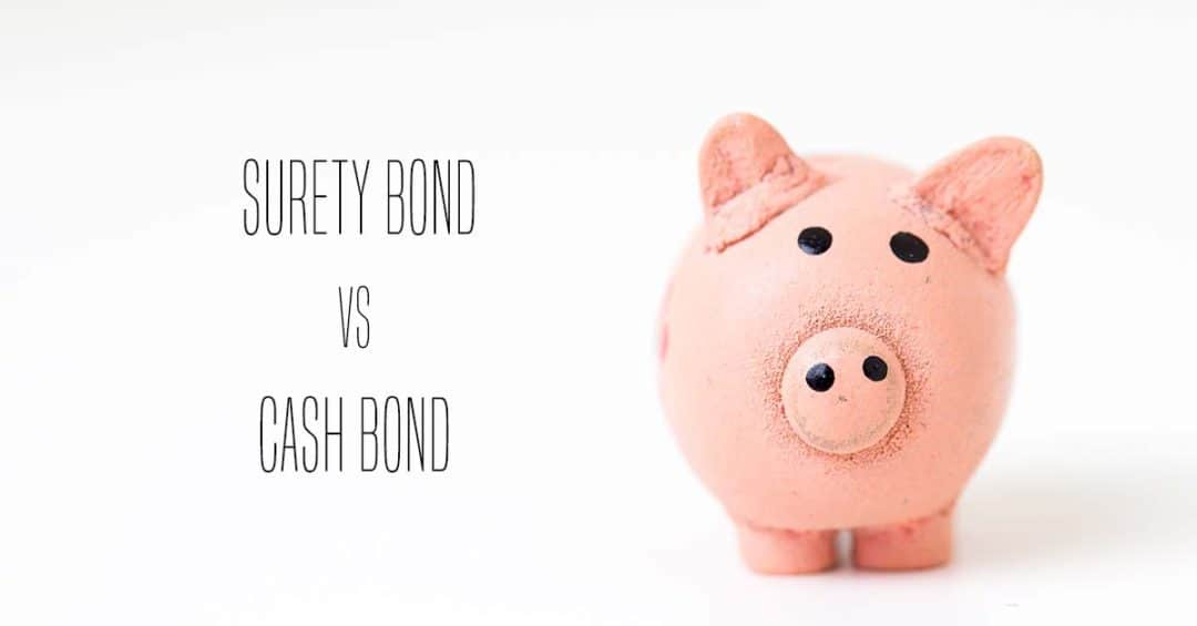 Surety Bond vs. Cash Bond: What’s the difference? - Sinkler Bail Bonds